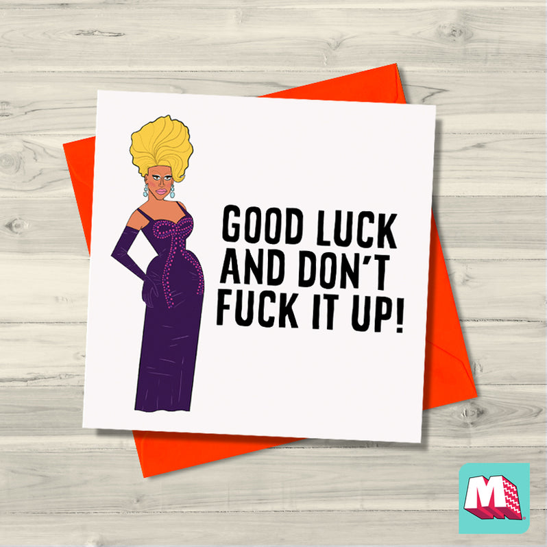 Maktus | RuPaul - Good Luck Greeting Card