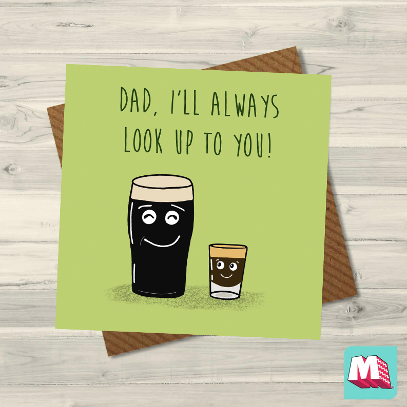 I'll Always Look Up To You Greeting Card — Maktus